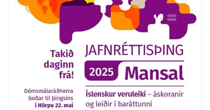 Jafnréttisþing 2025 - Mansal: Íslenskur veruleiki - áskoranir og leiðir ...